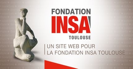 Découvrez le nouveau site de la Fondation INSA Toulouse